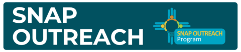SNAP Outreach – New Mexico Health Care Authority
